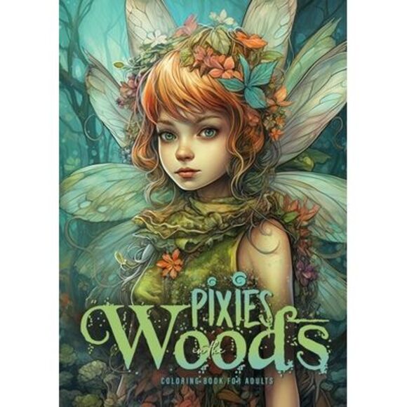 Monsoon Publishing | Other | Pixies In The Woods Coloring Book For ...